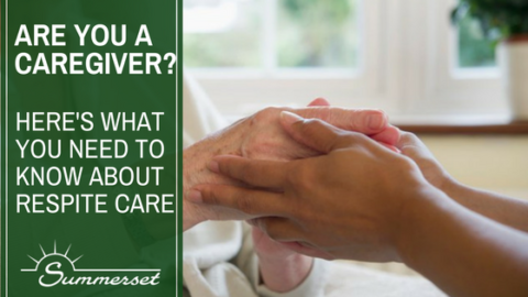Are You A Caregiver? Here’s What You Need To Know About Respite Care ...